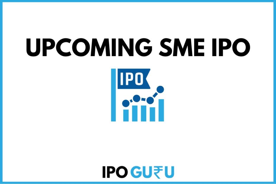 List Of Upcoming Sme Ipo In 2023 Ipo Guru