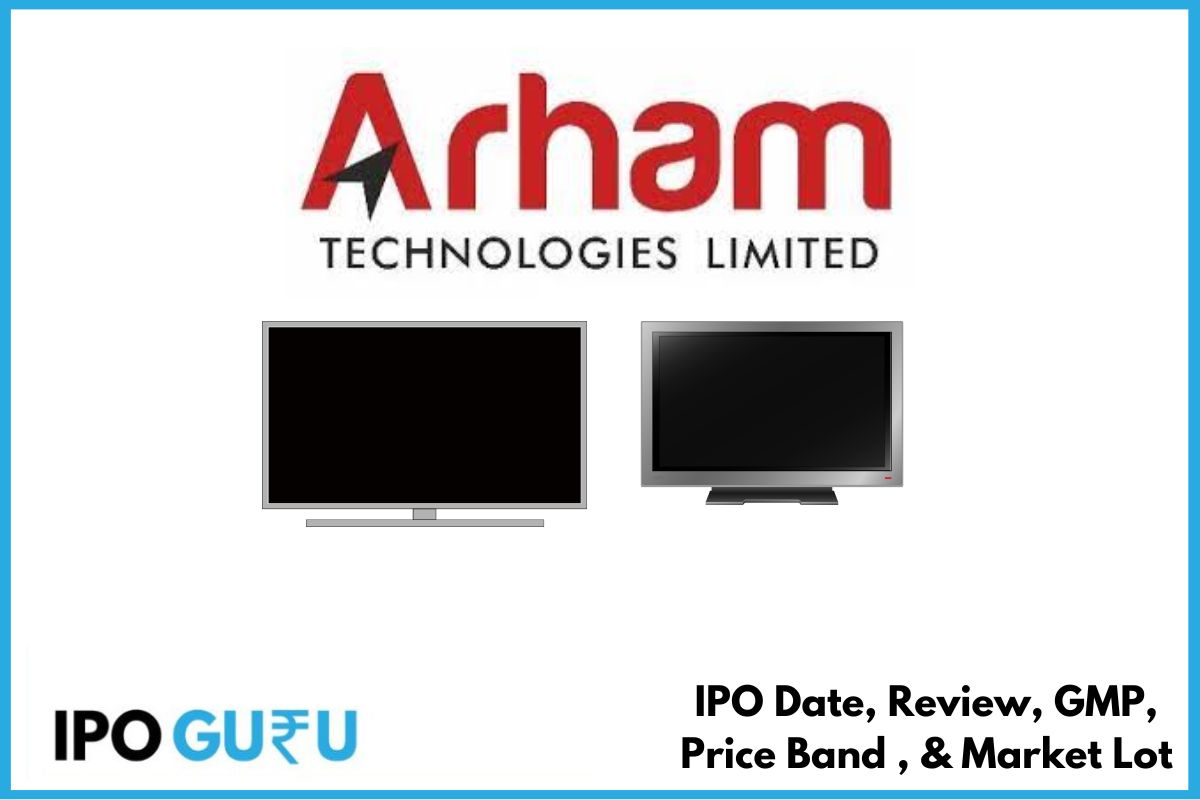 Arham Technologies SME IPO Date, GMP, Price, Review, Allotment - IPO Guru